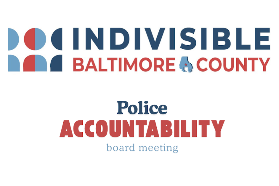 Police Accountability Board Meeting · Indivisible BaltCo