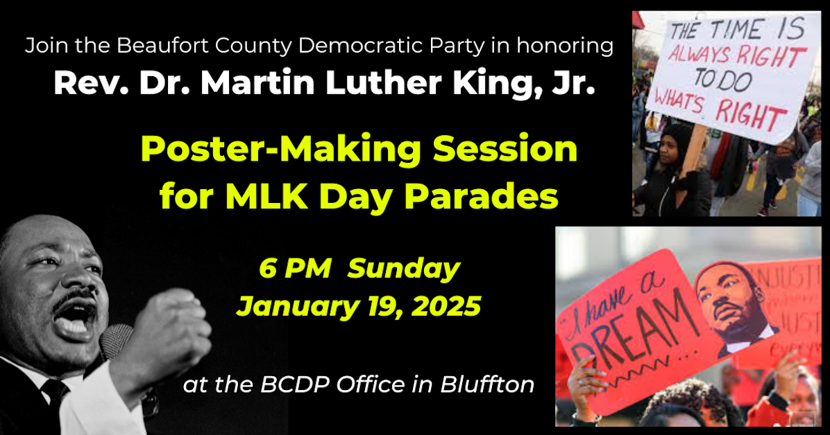 Poster-Making for the MLK Day Parades · Beaufort County Democratic Party