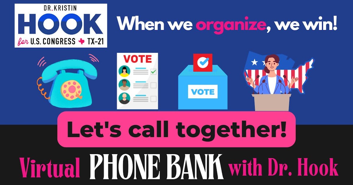 Dr. Kristin Hook for Congress Virtual Phonebank · Mobilize