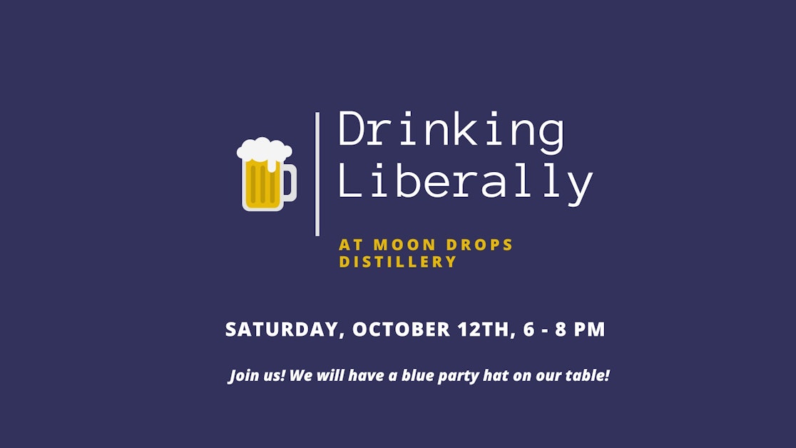 Drinking Liberally · Building Bridges for America Action Fund