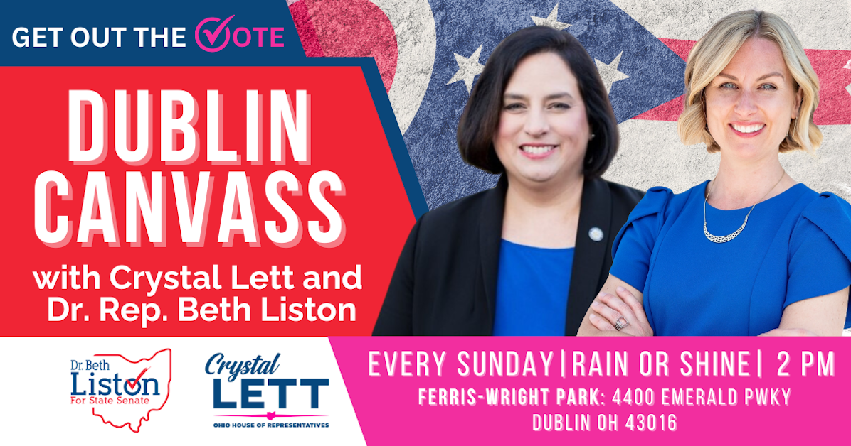 Canvass with Team Crystal Lett & Dr. Beth Liston in Dublin · Ohio House ...