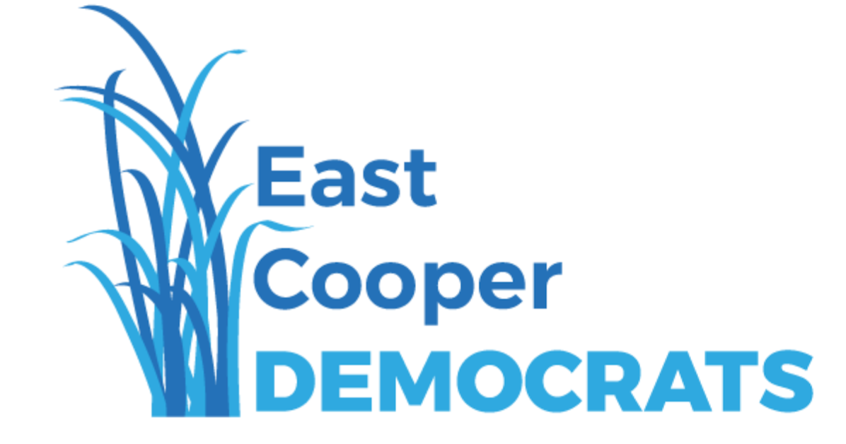 East Cooper Democrats Monthly Meeting & Social · South Carolina ...
