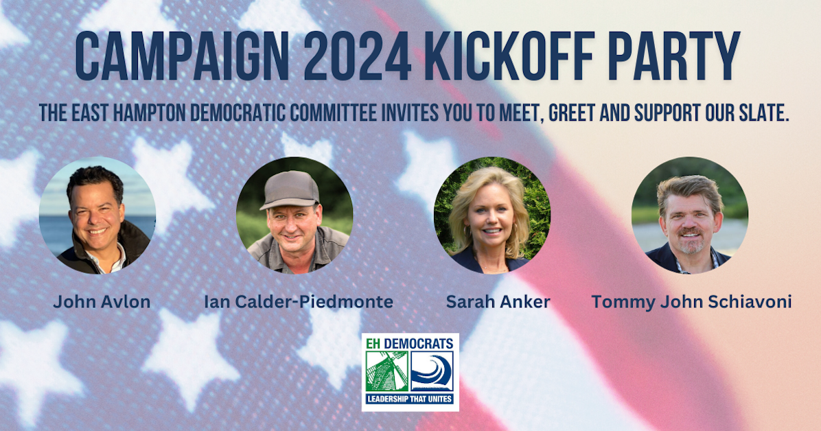 Campaign 2024 Kick Off Party · Suffolk County Democratic Committee