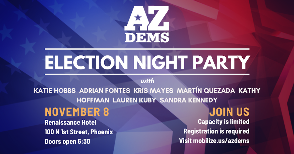 AZ Dems Election Night Party · Arizona Democratic Party