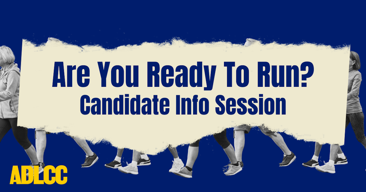 Are You Ready to Run? · Arizona Democratic Legislative Campaign Committee