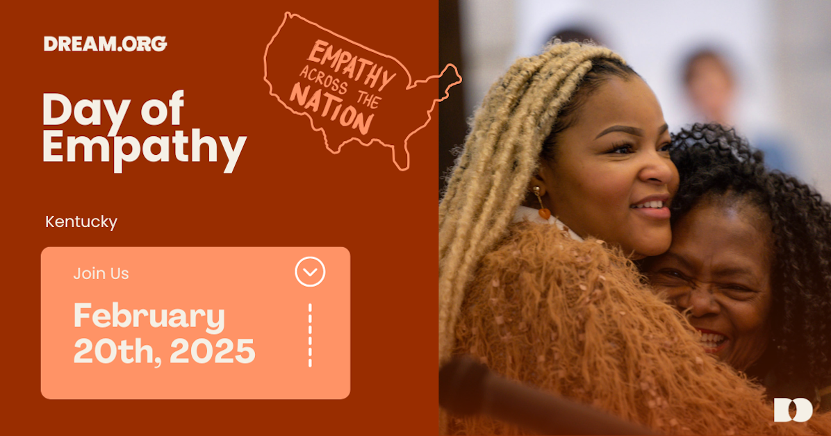 Kentucky's Empathy Empowerment 2025 · Dream.Org