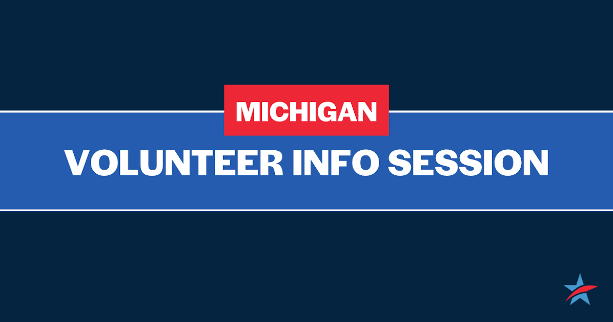MICHIGAN: Volunteer Info Session 101 · Mobilize