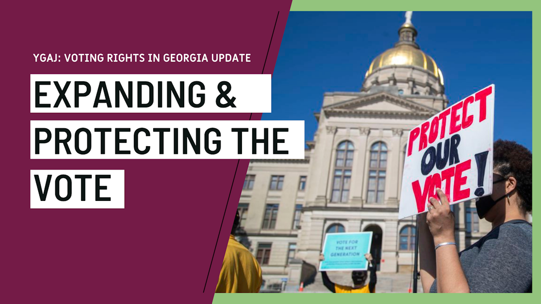 Voting Rights in Georgia: Expanding and Protecting the Vote · Mobilize