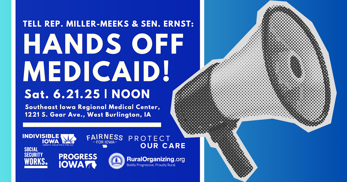 Hands Off Medicaid Rally · Progress Iowa