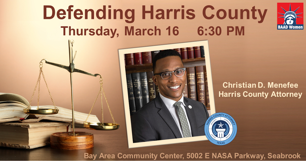 BAAD Women Meeting with Christian Menefee, Harris County Attorney ...