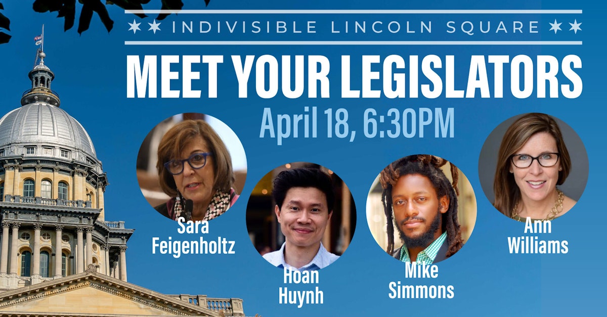 Indivisible Lincoln Square - Meet Your State Legislators event ...