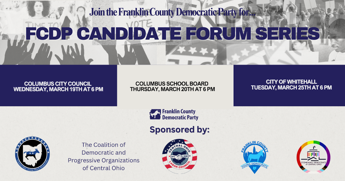FCDP Candidate Forum Series: Columbus City Council · Franklin County ...