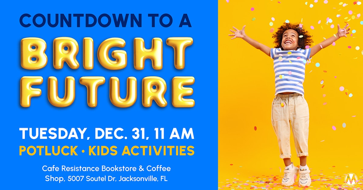 Countdown to a Bright Future | Kid New Year! · MomsRising