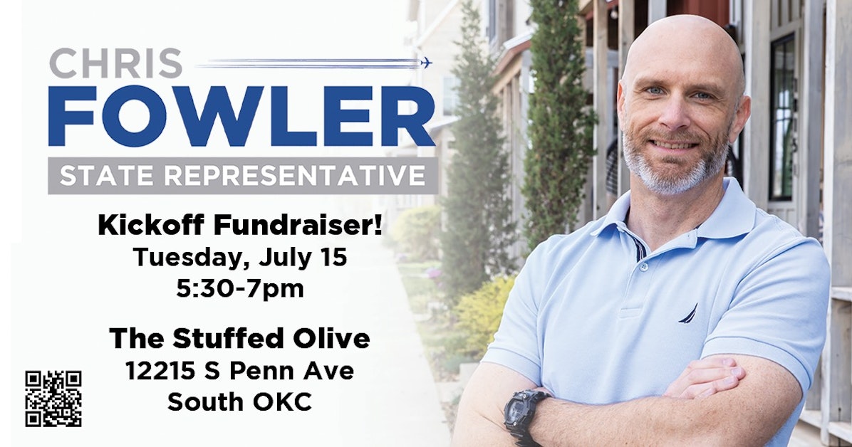 HD91 Chris Fowler- Campaign Kickoff! · Oklahoma Democratic Party