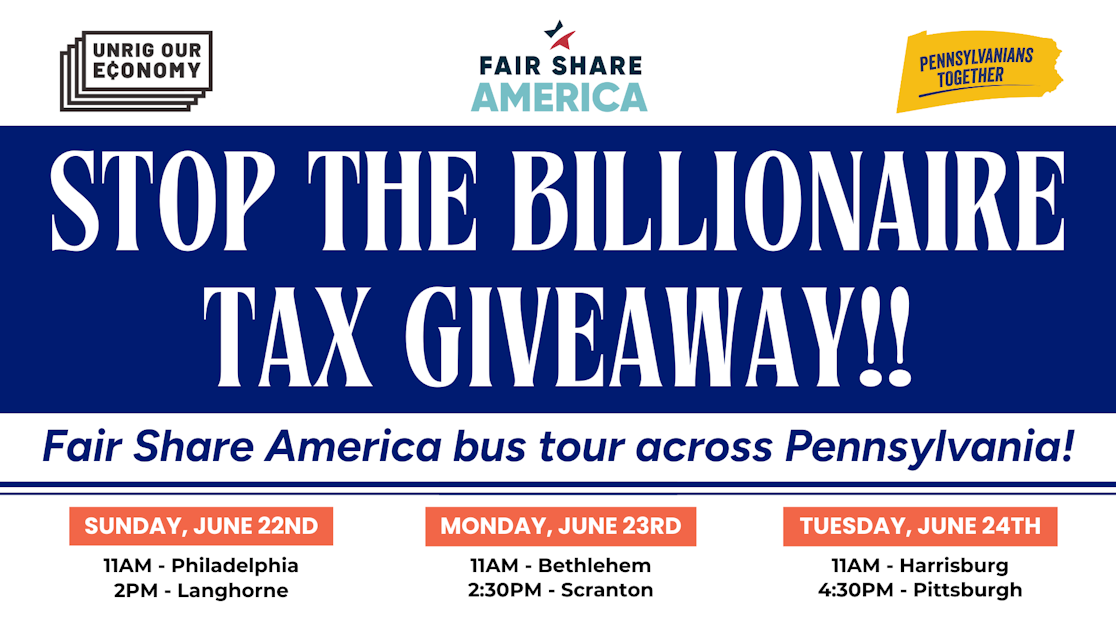 "Stop the Billionaire Giveaway” Fair Share America Bus Tour ...