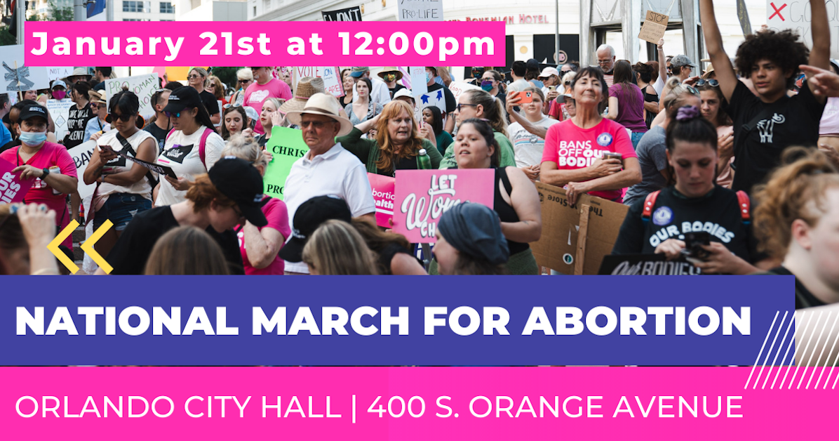 National March for Abortion: Orlando · Mobilize