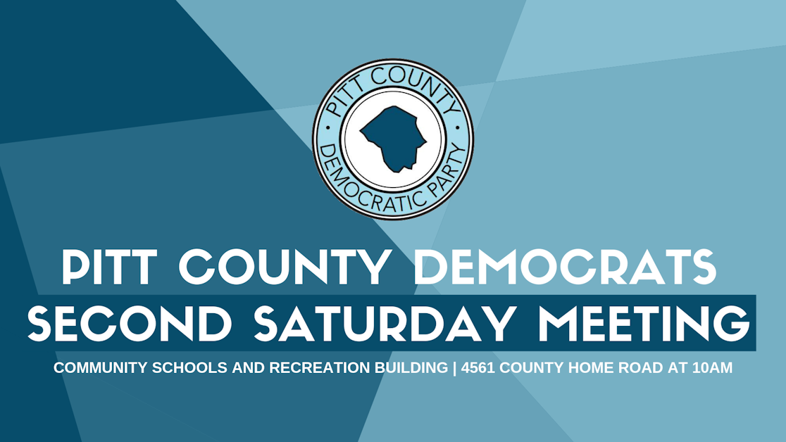 Pitt County Democratic Party 2nd Saturday Meetings · Pitt County ...