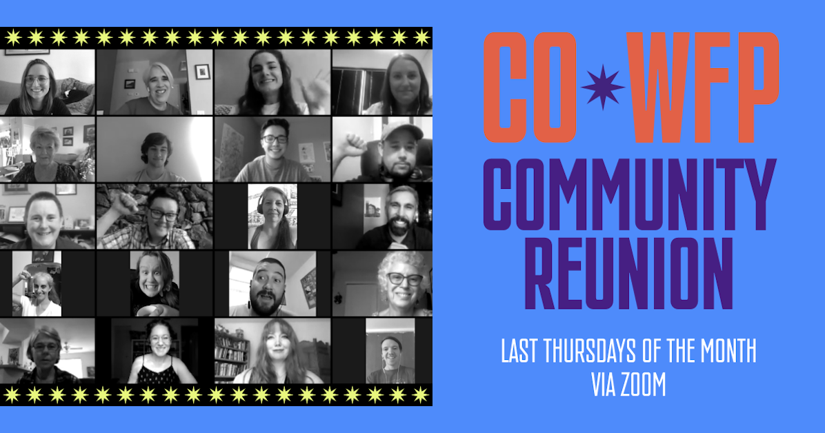 Colorado WFP Community Reunion · Colorado Working Families Party