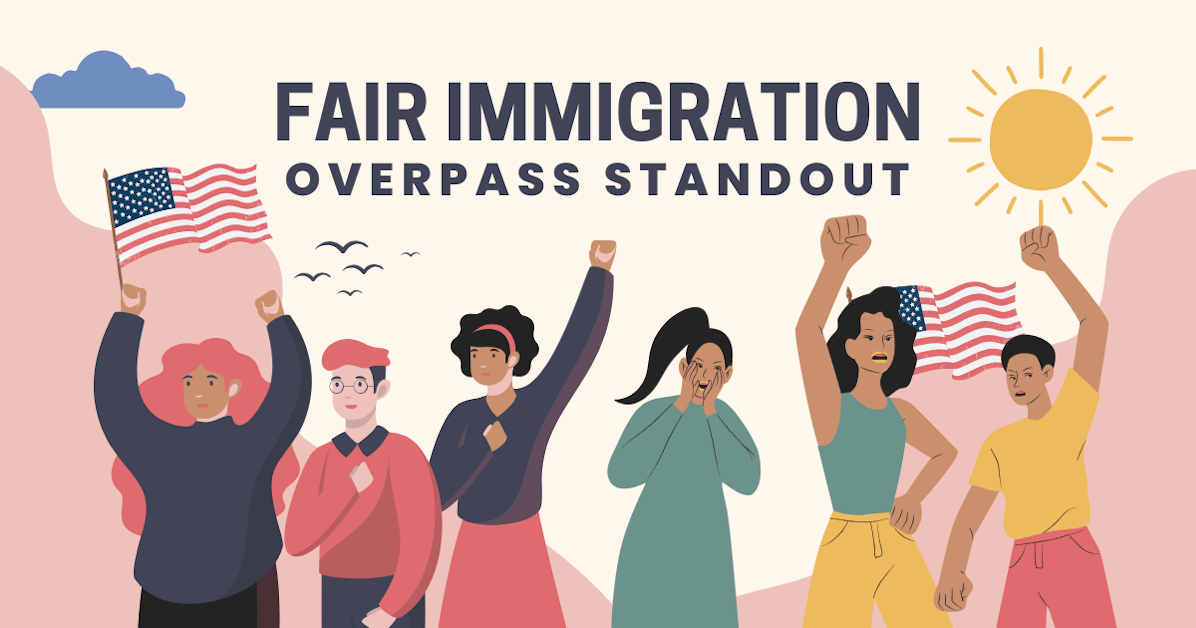 Fair Immigration Overpass Standout · MassDems