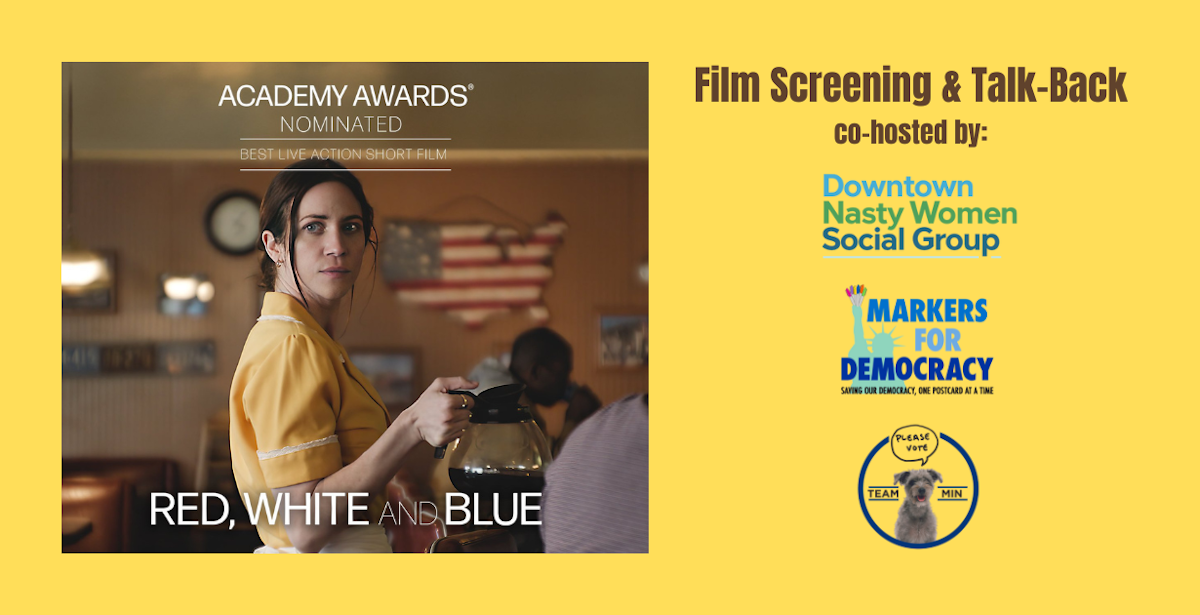 Red, White, and Blue: Film Screening & Talk-Back · Mobilize