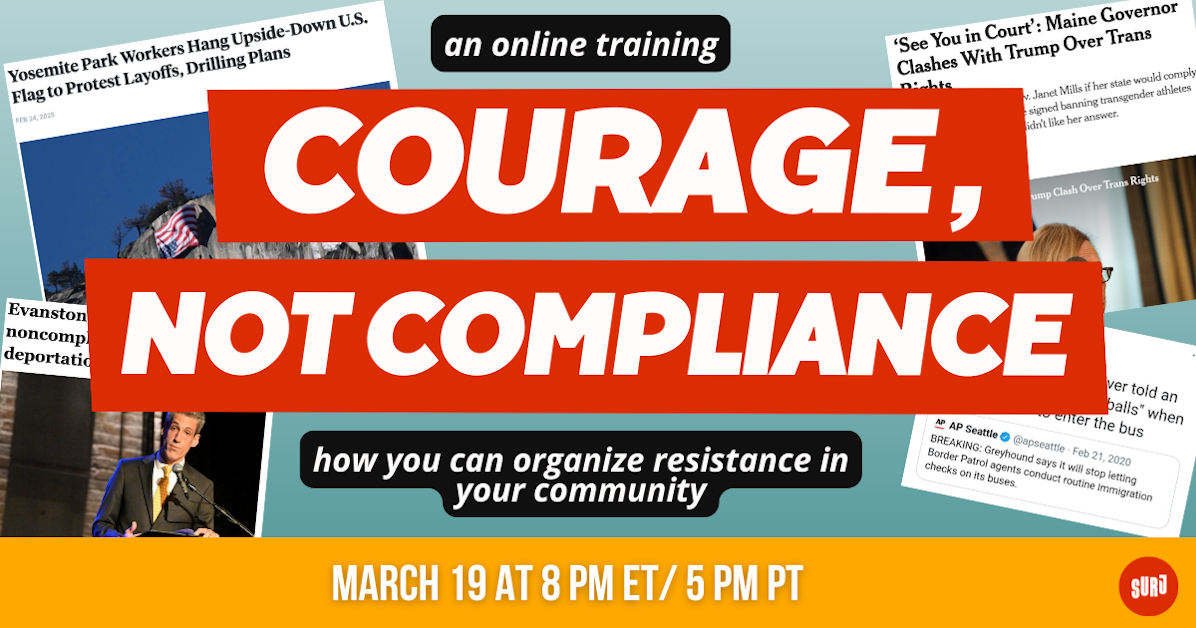 Courage, not compliance: how you can organize resistance in your ...
