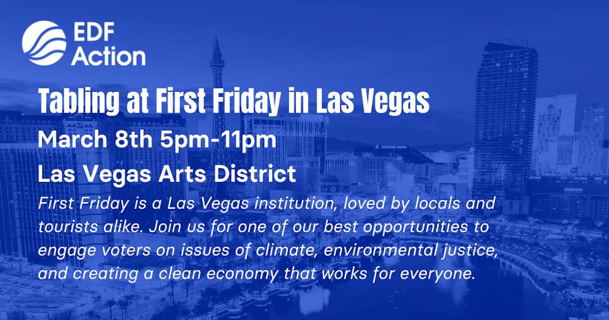 Tabling at First Friday Las Vegas · EDF Action