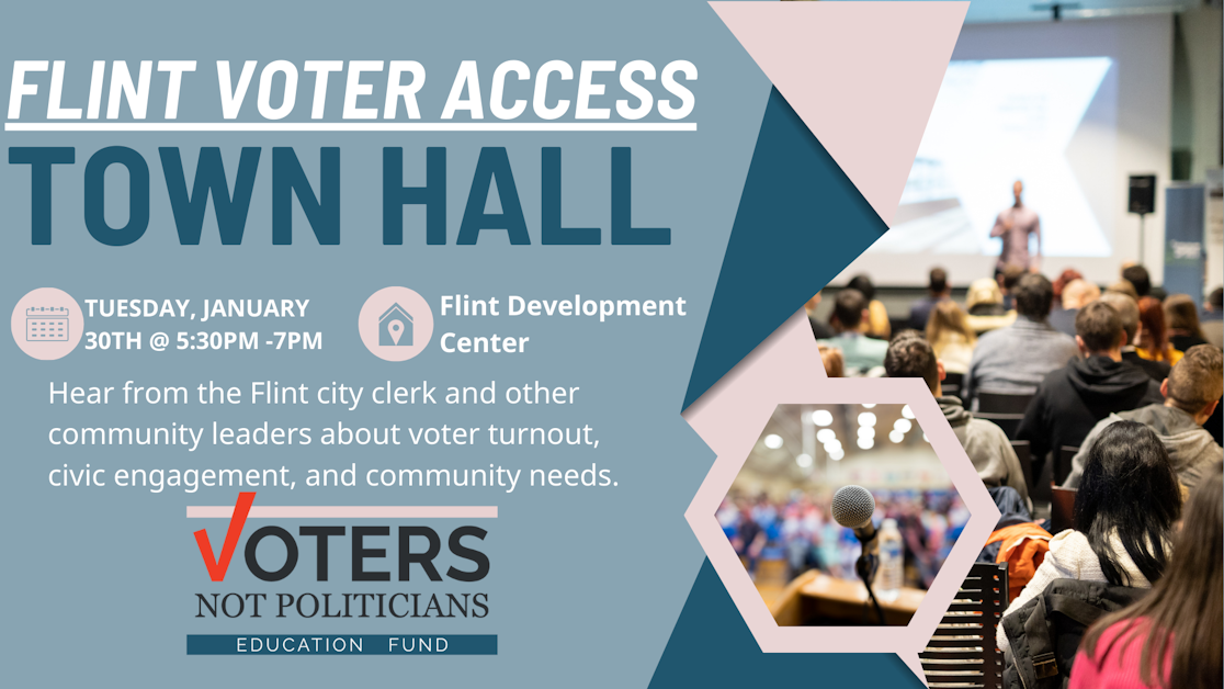 Flint Voter Access Town Hall · Mobilize