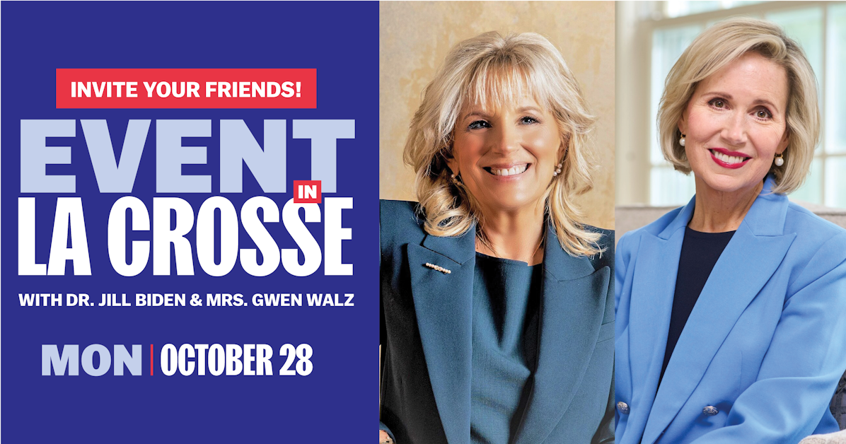 Campaign Event with Dr. Jill Biden and Mrs. Gwen Walz in La Crosse ...