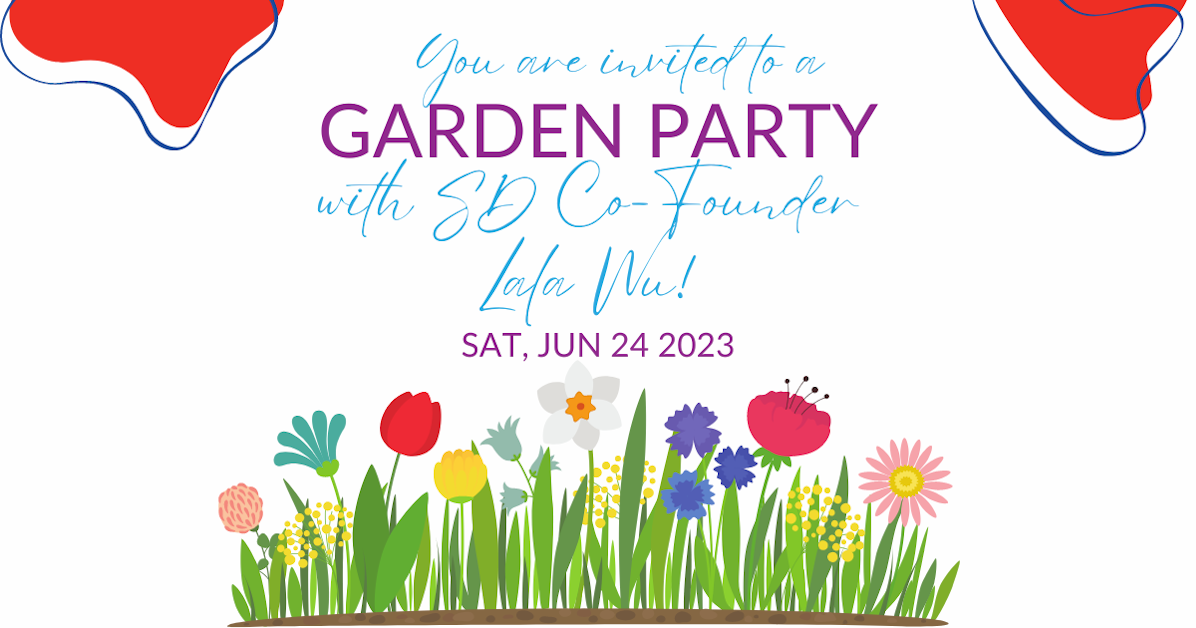 Garden Party with Sister District Co-Founder Lala Wu · Mobilize