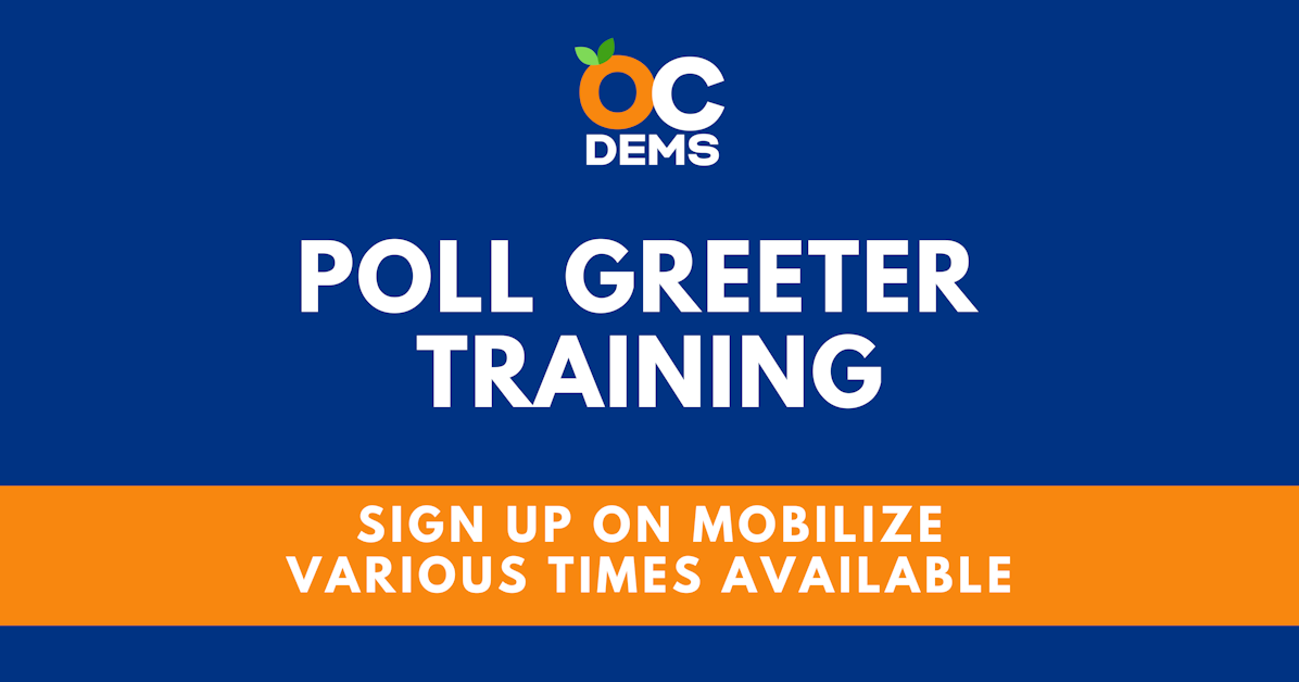 Poll Greeter Training · Orange County Democrats