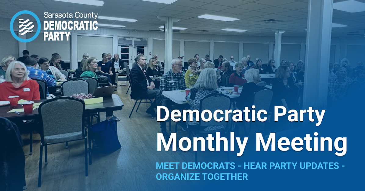 SARASOTA DEMOCRATIC PARTY DEC - NOVEMBER MONTHLY MEETING on ZOOM ...