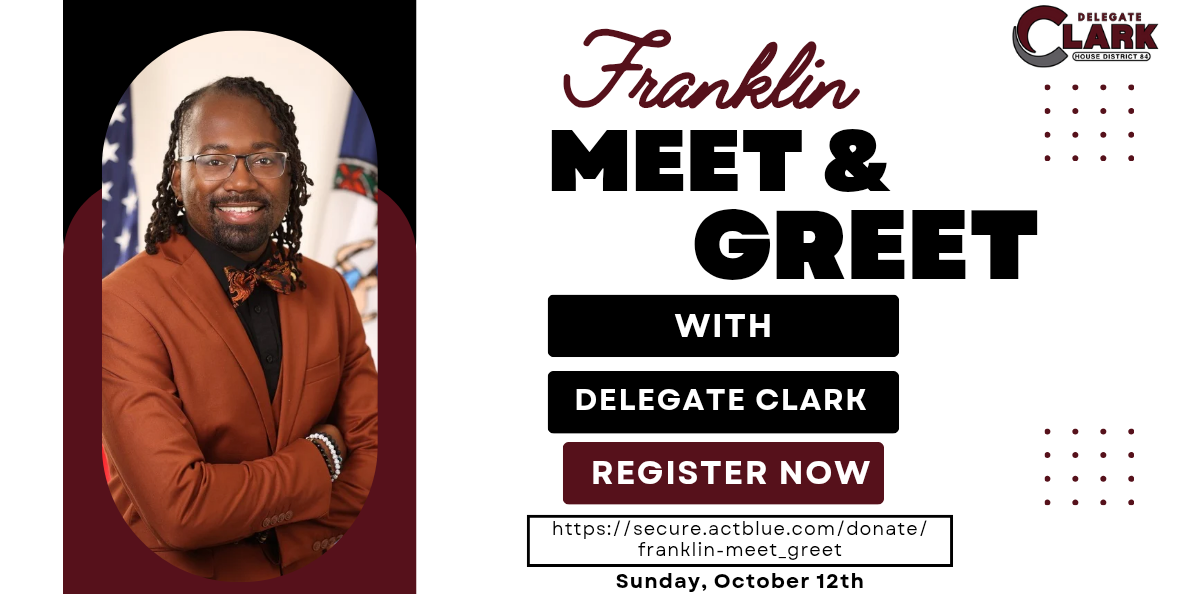 Franklin Meet-n-Greet with Delegate Nadarius Clark · Suffolk Democratic ...