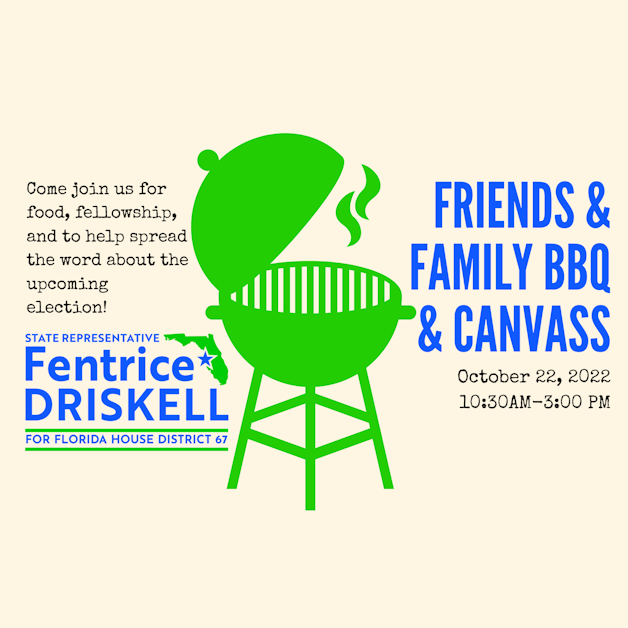 Friends & Family Barbecue with Rep Driskell, her family, and staff ...