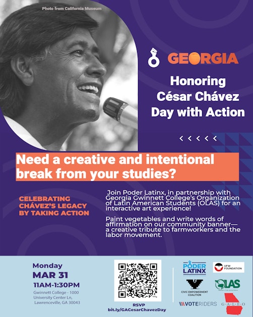 GA Honoring César Chávez Day with Action · Poder Latinx