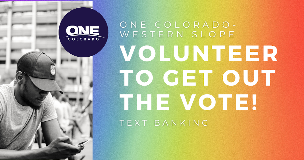 Western Slope GOTV 2022 Text Banking · Mobilize