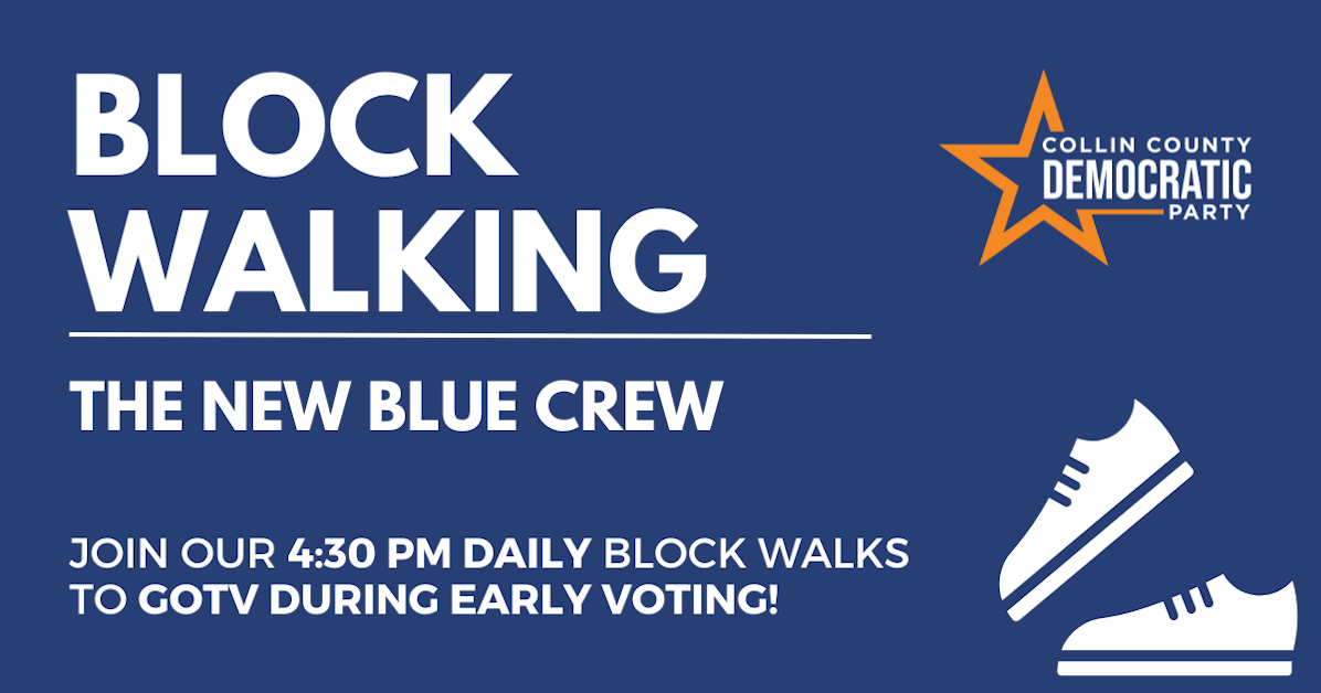 GOTV Daily Block Walks for Early Voting · Mobilize