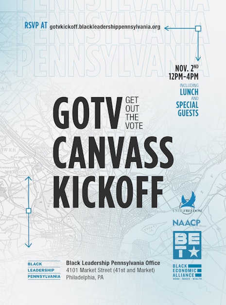 GOTV Canvass Kickoff · Black Leadership Pennsylvania