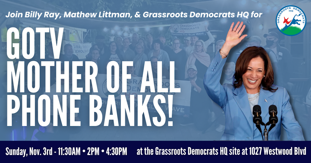 GOTV In Person Phone Bank With Billy Ray and Mathew Littman! · Mobilize