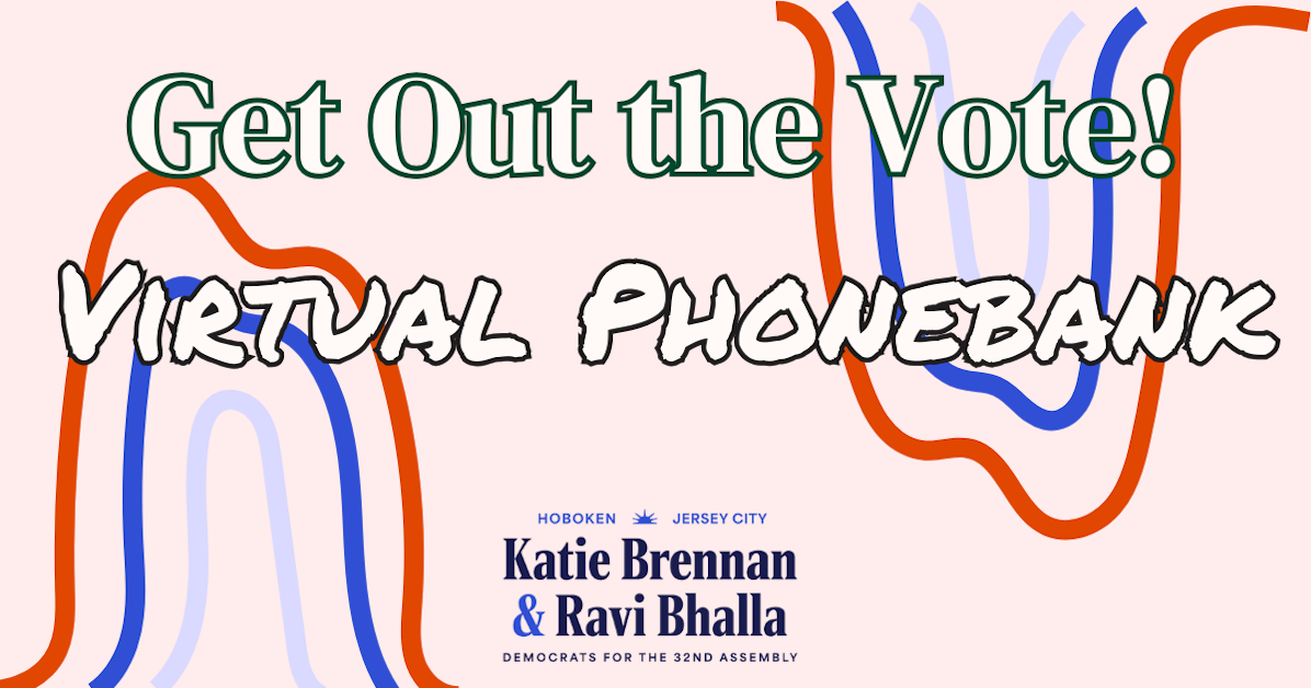 Get Out The Vote - Virtual Phone Bank! · Mobilize