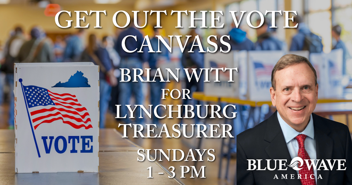 Canvass with Brian Witt for Lynchburg Treasurer! · Mobilize