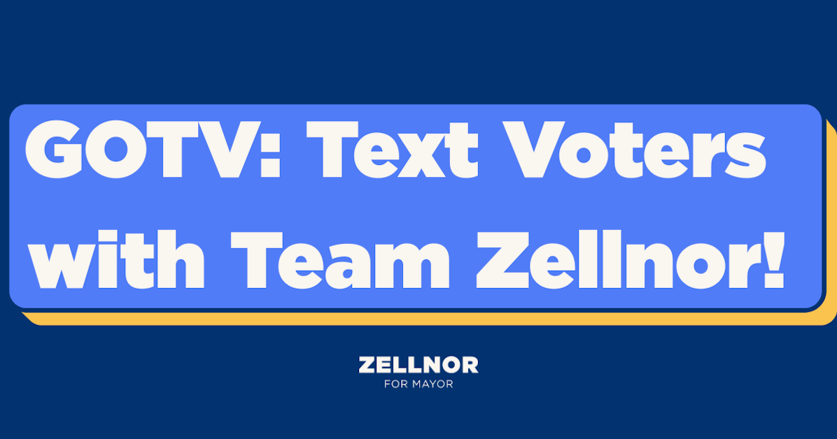 GOTV Text Banking · Mobilize
