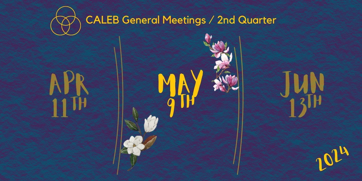 CALEB May General Meeting · CALEB