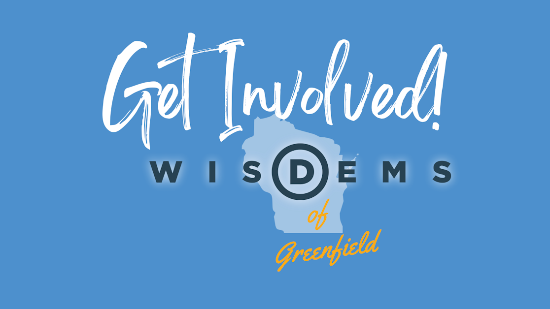 Help Get Dems Elected in Greenfield! · WisDems