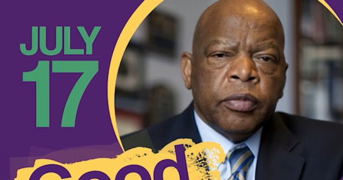 July 17 Good Trouble Day of Action · Mobilize