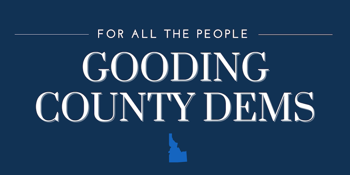 Gooding Co. Democratic Monthly Meeting · Mobilize