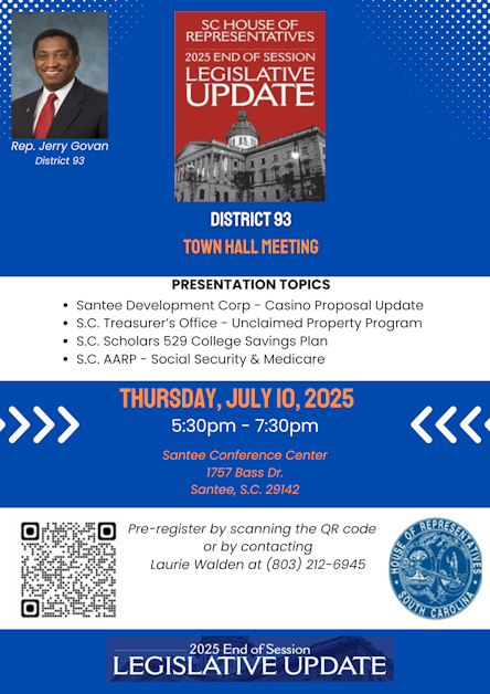 District 93 Legislative Update Town Hall · Govan for SC 93