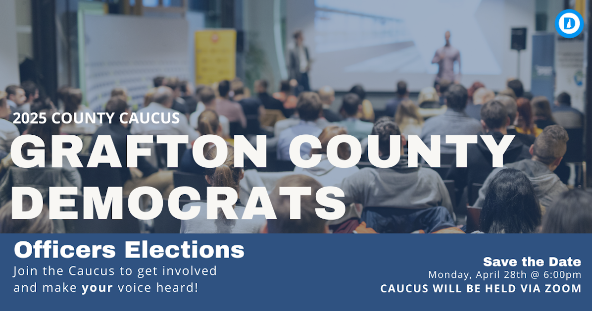 Grafton County Democrats Caucus · The NH Democratic Party