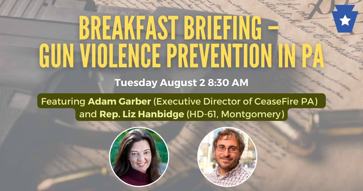 Breakfast Briefing – Gun Violence Prevention in PA · Turn PA Blue