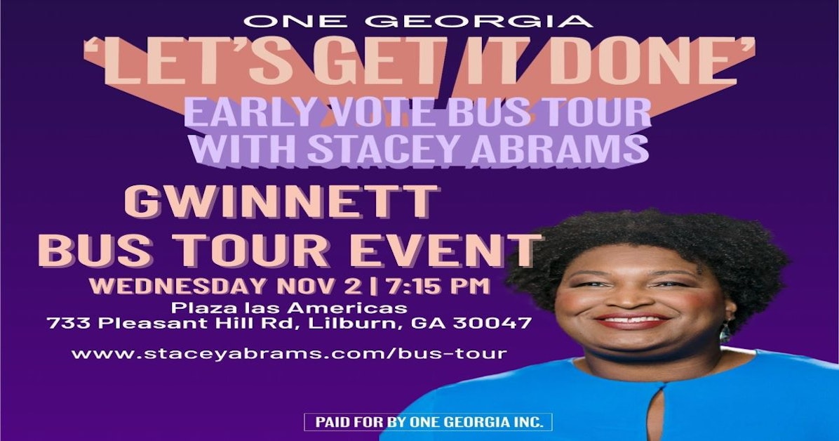 Let’s Get It Done Bus Tour Event in Gwinnett County · Stacey Abrams for ...