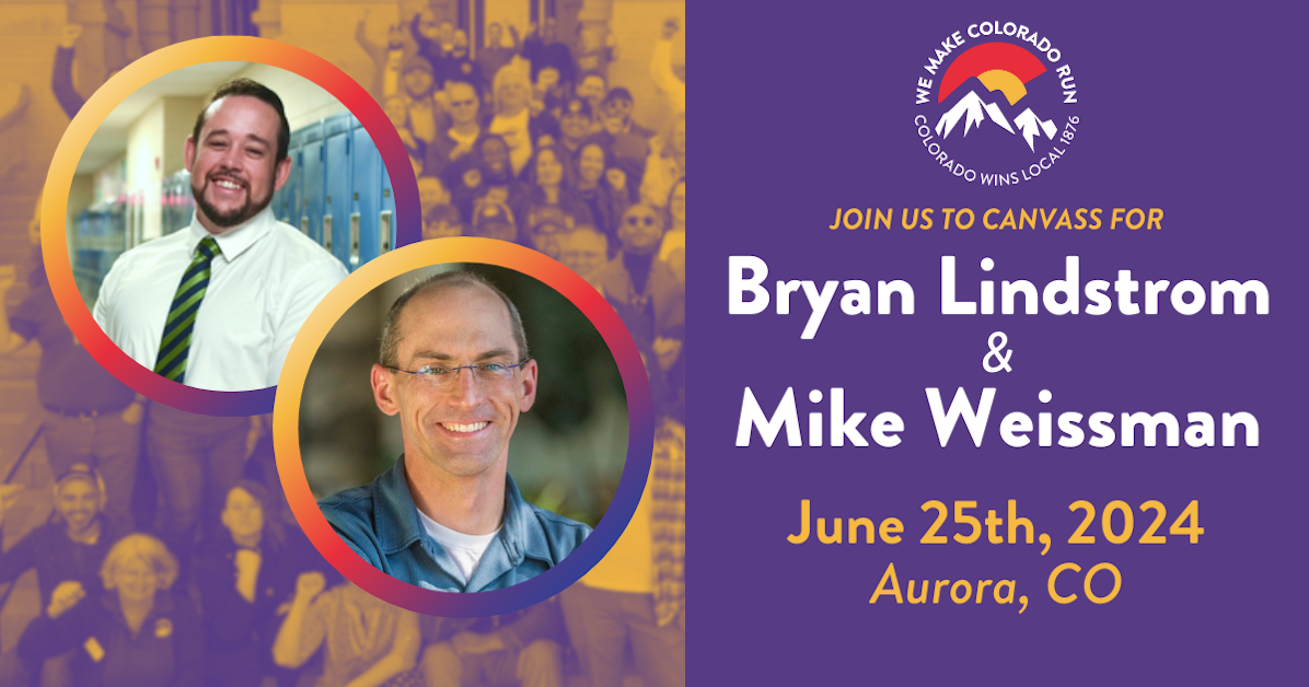 Canvass for Bryan Lindstrom & Mike Weissman | Aurora · Mobilize